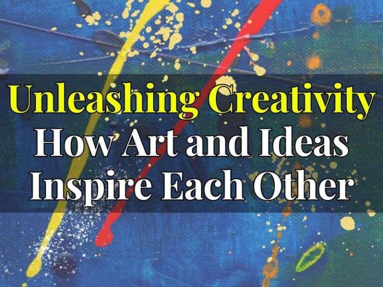 Unleashing Creativity: How Art and Ideas Inspire Each Other - Trendy ...